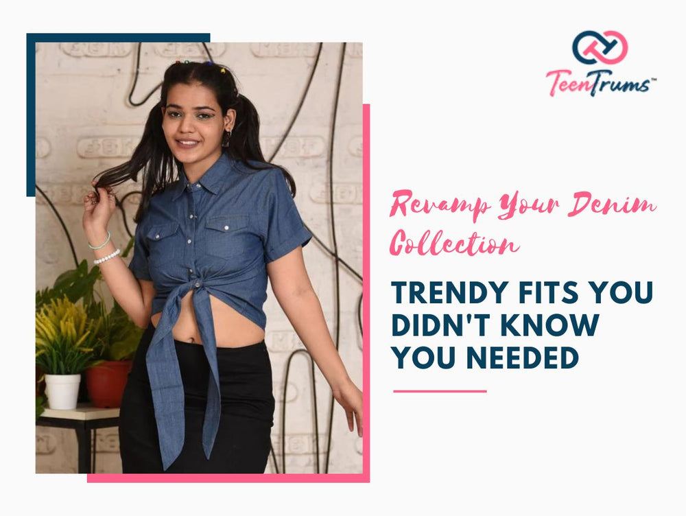 Revamp Your Denim Collection: Trendy Fits You Didn't Know You Needed ...